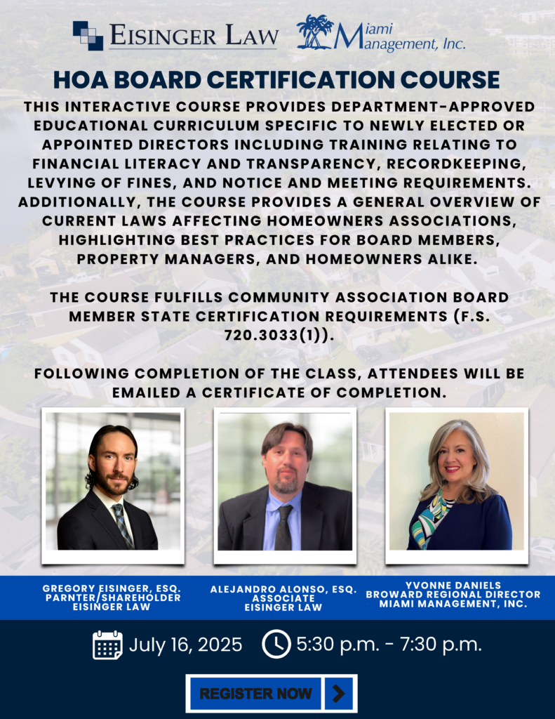 HOA Board Certification Course – July 16, 2025 - Eisinger Law